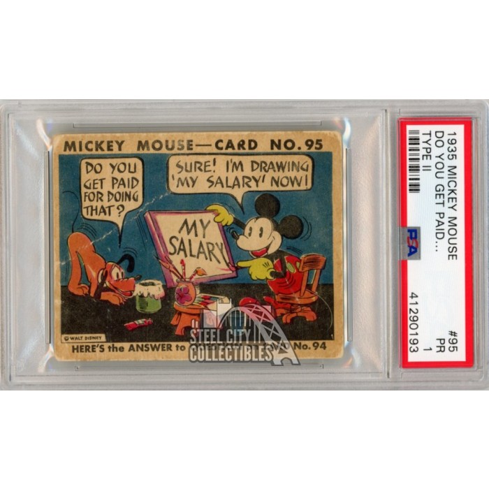 Mickey Mouse 1935 Walt Disney Type II Do You Get Paid... Card #95 PSA 1 ...