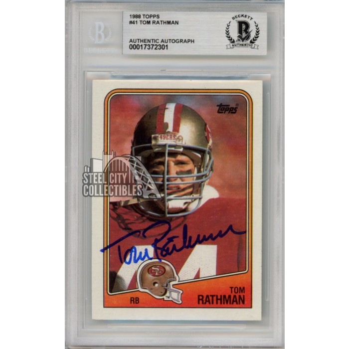 Tom Rathman 1988 Topps Autograph Card #41 BAS | Steel City Collectibles