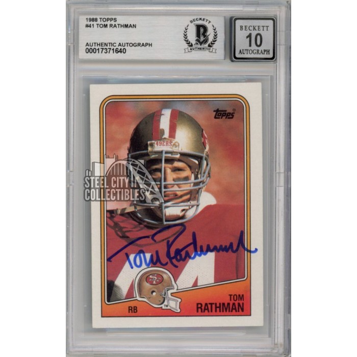 Tom Rathman 1988 Topps Autograph Card #41 BAS 10 | Steel City Collectibles