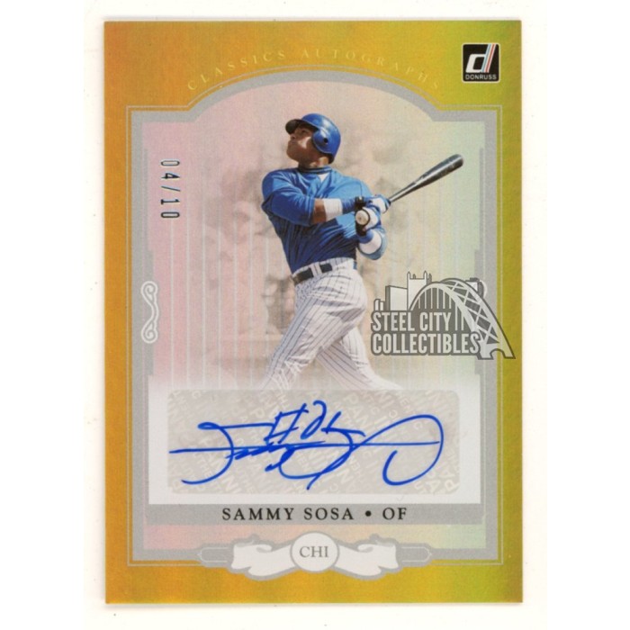 Sammy Sosa 2021 Panini Donruss Gold Autograph Card #CA-SS 04/10 | Steel ...